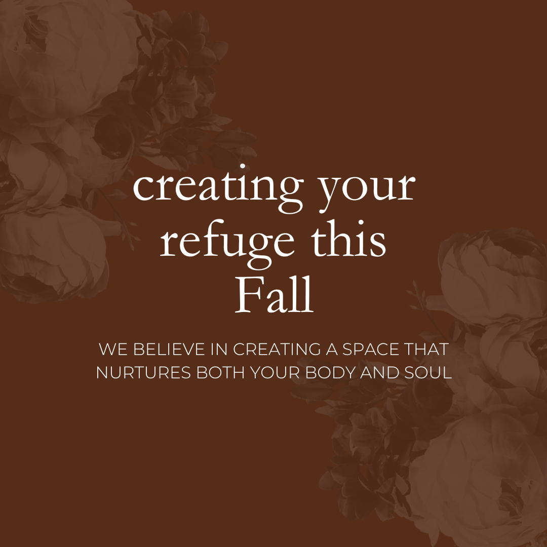 Creating your refuge this Fall with Je Mérite – je mérite, i deserve